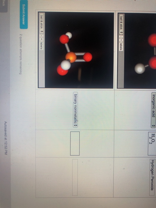 Solved inorganic acid | H,02 Hydrogen Peroxide ball & stick | Chegg.com