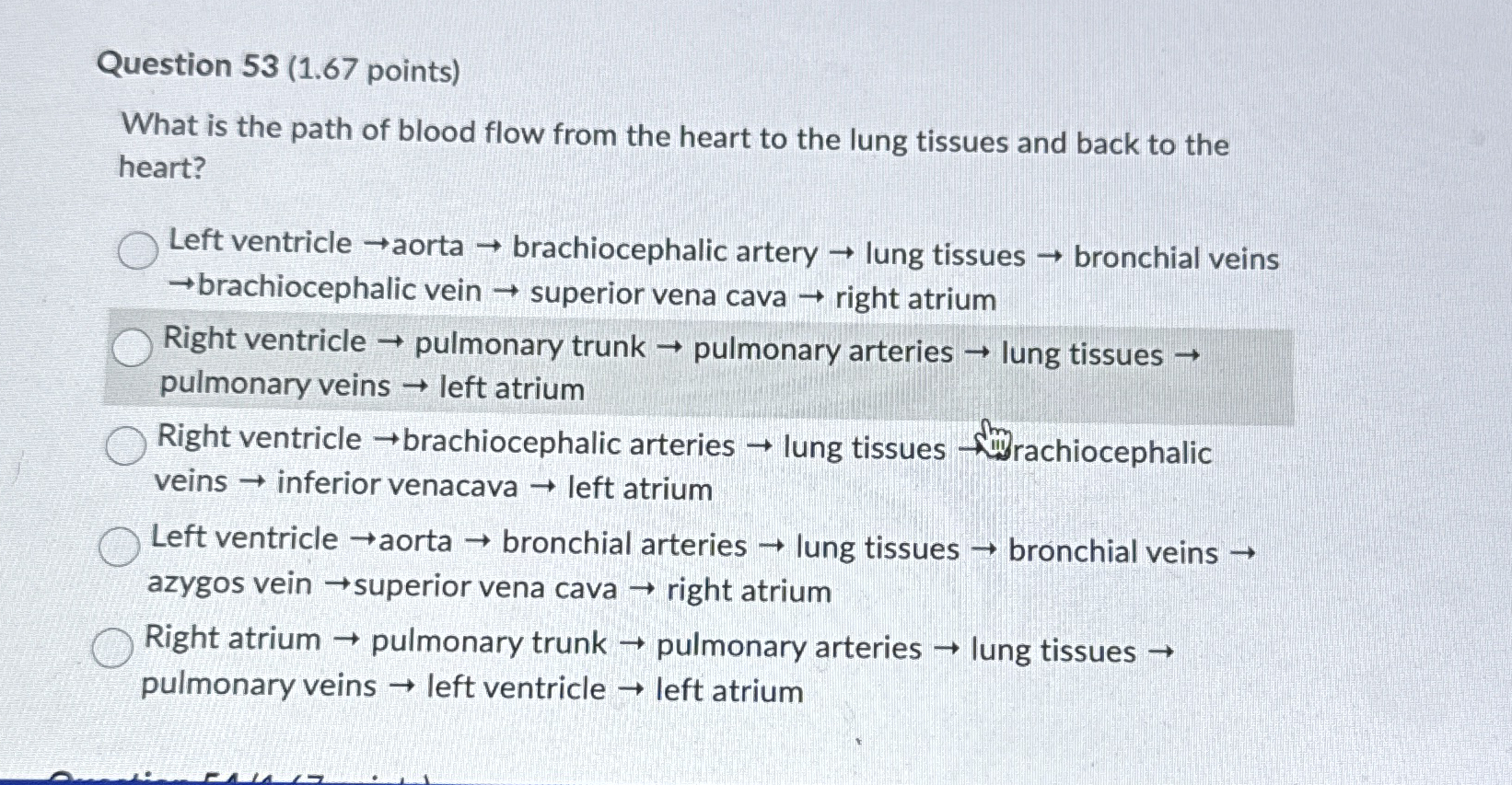 Solved Question 53 (1.67 ﻿points)What is the path of blood | Chegg.com