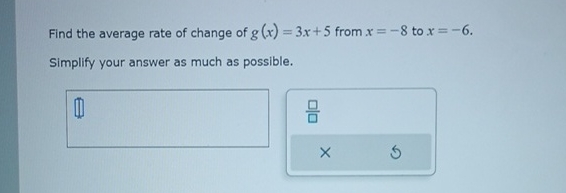 Solved Find the average rate of change of g(x)=3x+5 ﻿from | Chegg.com