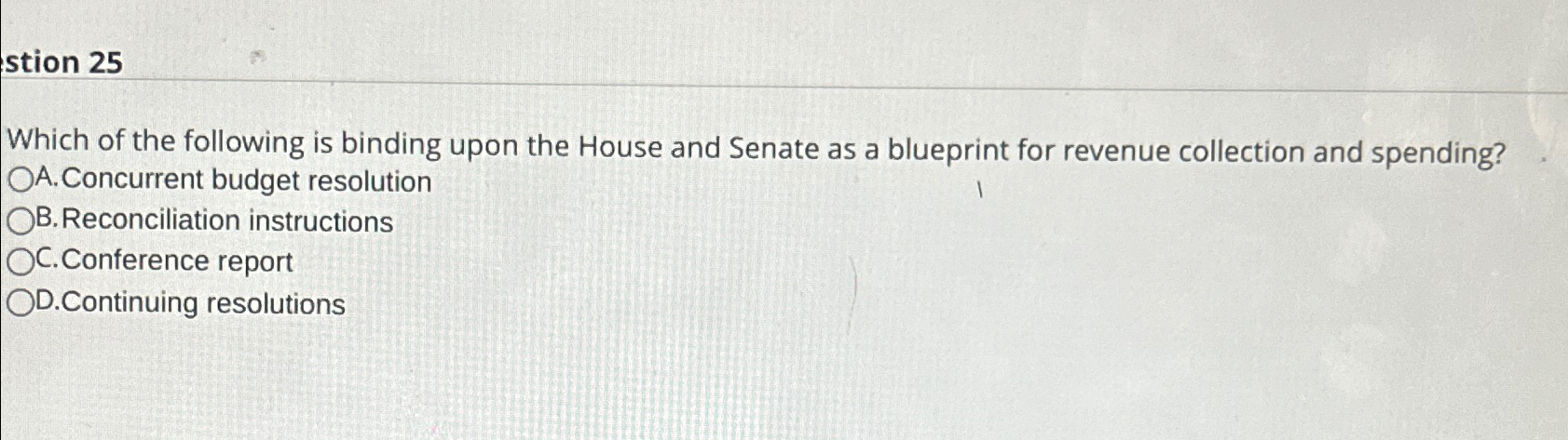 Solved stion 25Which of the following is binding upon the | Chegg.com