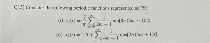 Solved Q15] Consider the following periodic functions | Chegg.com