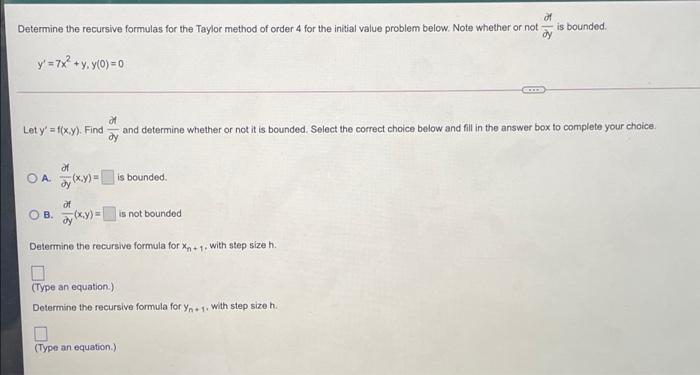 Solved H Determine the recursive formulas for the Taylor | Chegg.com