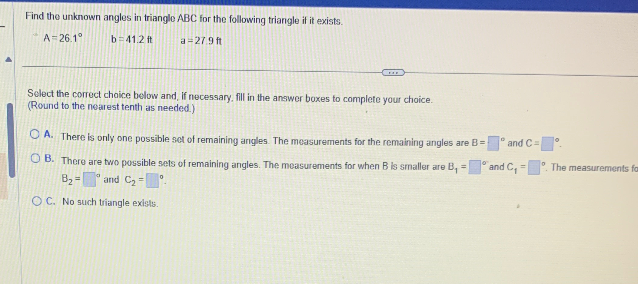 Solved Find the unknown angles in triangle ABC for the | Chegg.com