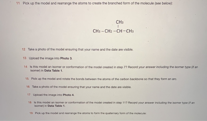 Solved 11 Pick up the model and rearrange the atoms to | Chegg.com