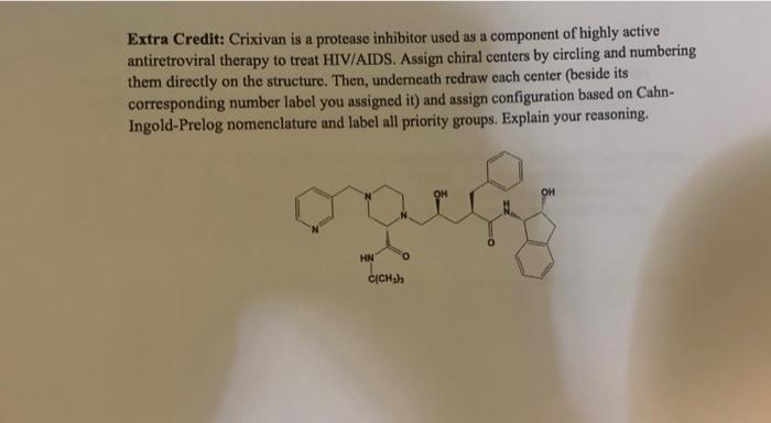 Solved Extra Credit: Crixivan is a protease inhibitor used | Chegg.com