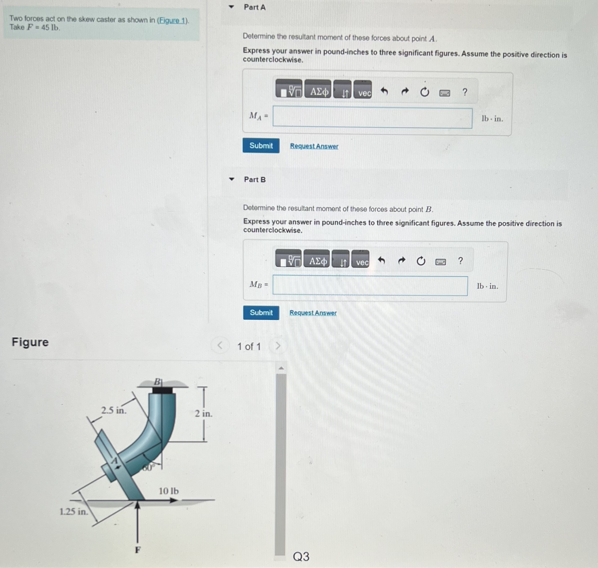 Solved Two forces act on the skew caster as shown in (Figure | Chegg.com