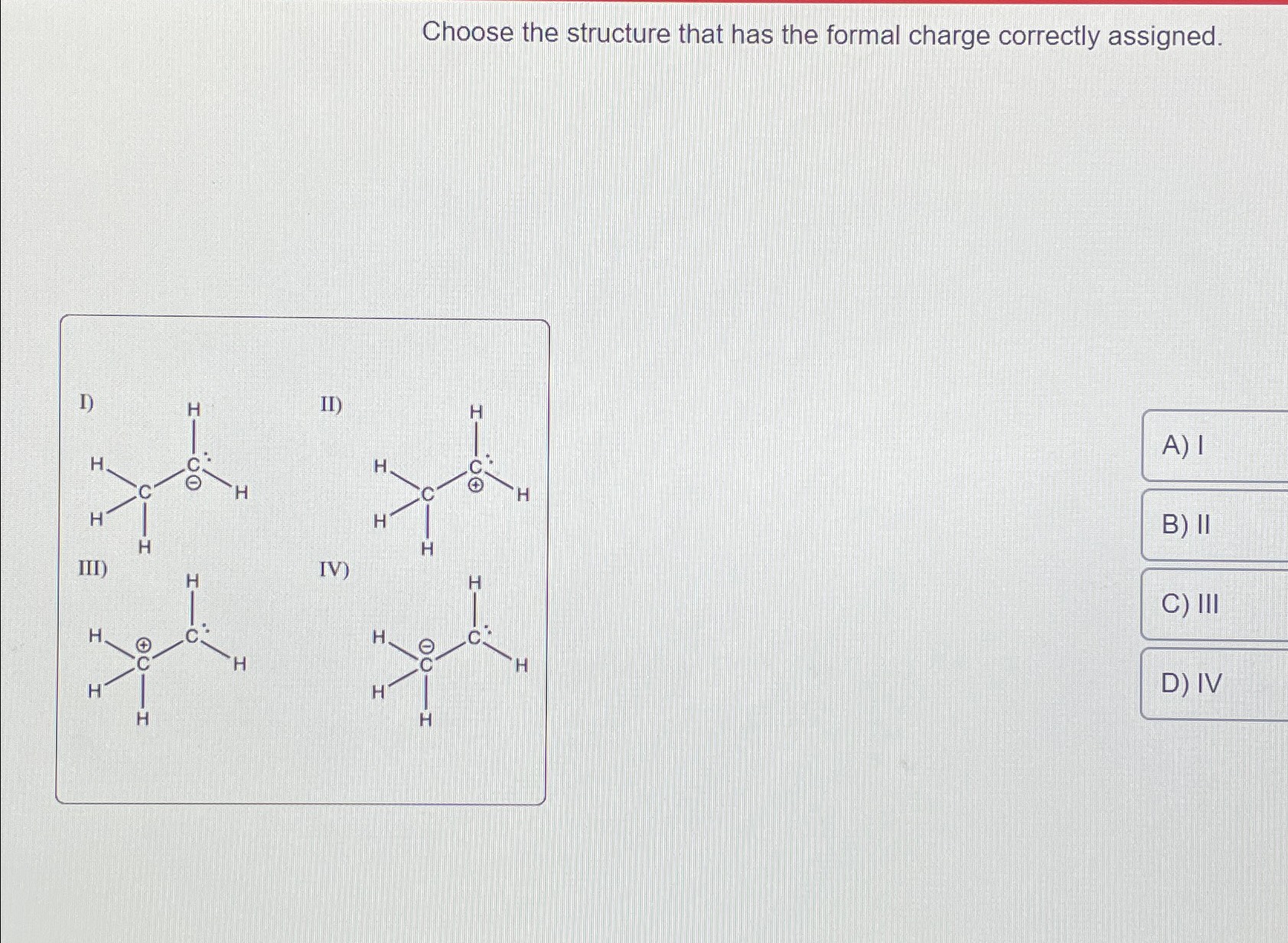 Solved Choose the structure that has the formal charge | Chegg.com