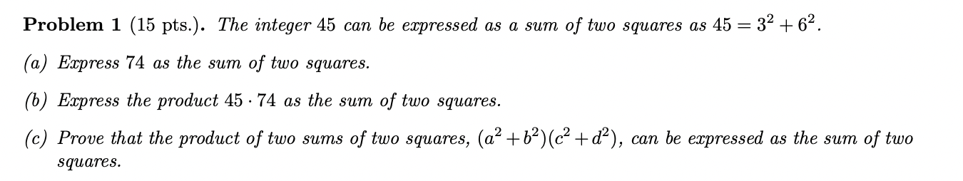 Solved Problem 1 ( 15 pts.). ﻿The integer 45 ﻿can be | Chegg.com