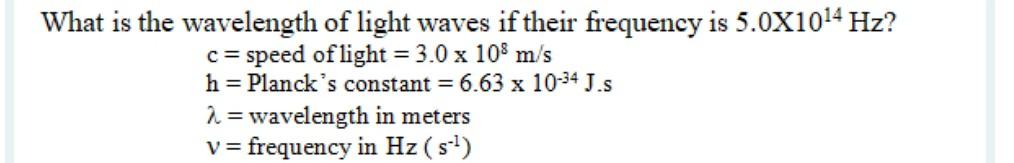 Solved What is the wavelength of light waves if their | Chegg.com