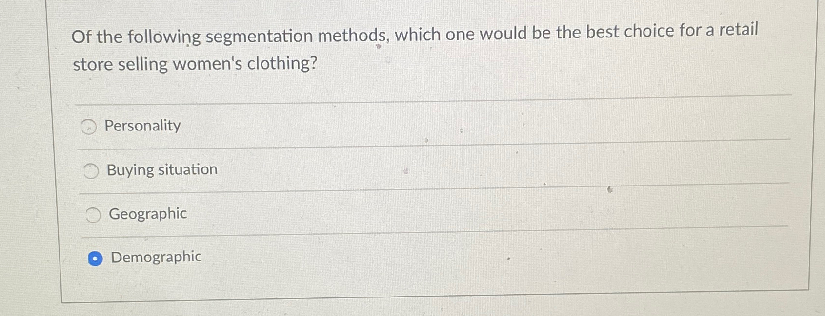 Solved Of the following segmentation methods, which one | Chegg.com