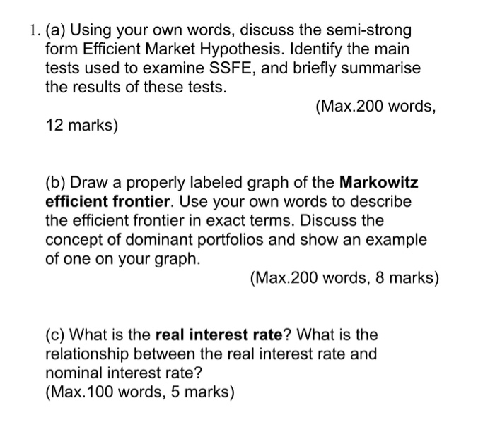 Solved 1. (a) Using your own words, discuss the semi-strong | Chegg.com