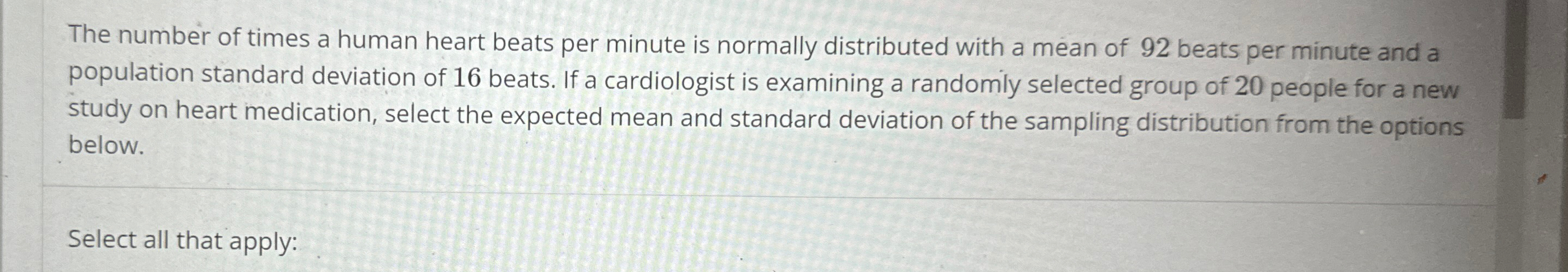 The number of times a human heart beats per minute is | Chegg.com