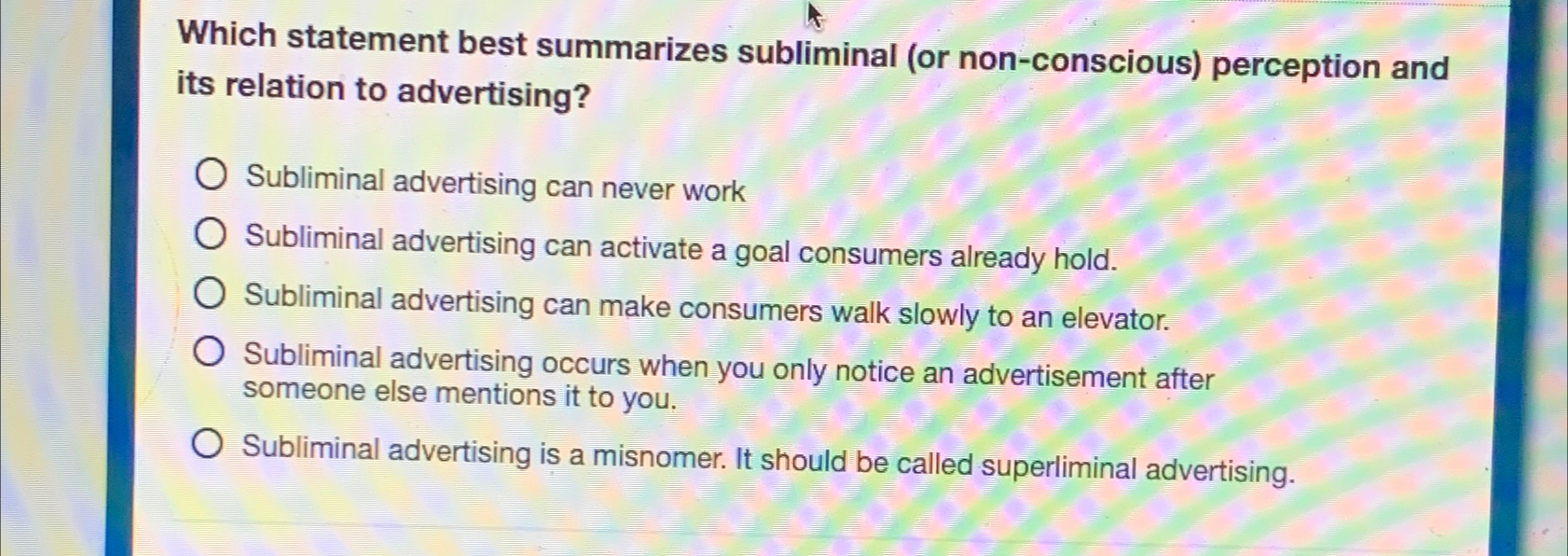 Solved Which statement best summarizes subliminal (or | Chegg.com