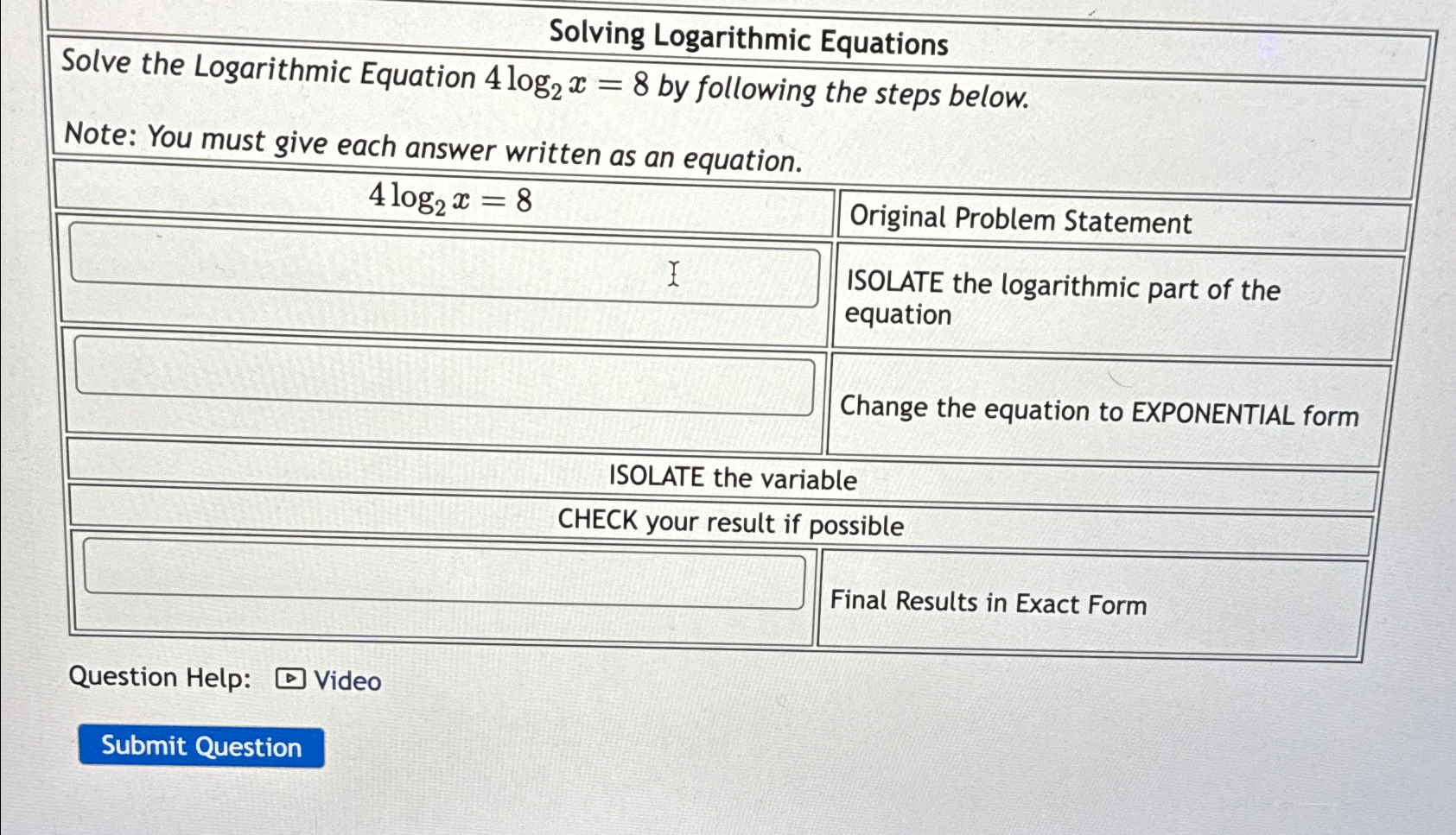 Solved Solving Logarithmic EquationsSolve the Logarithmic | Chegg.com