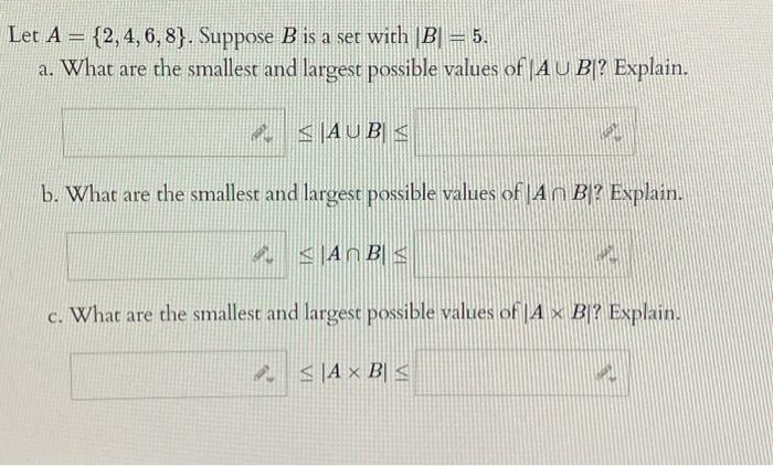 Solved Let \\( A=\\{2,4,6,8\\} \\). Suppose \\( B \\) is a | Chegg.com