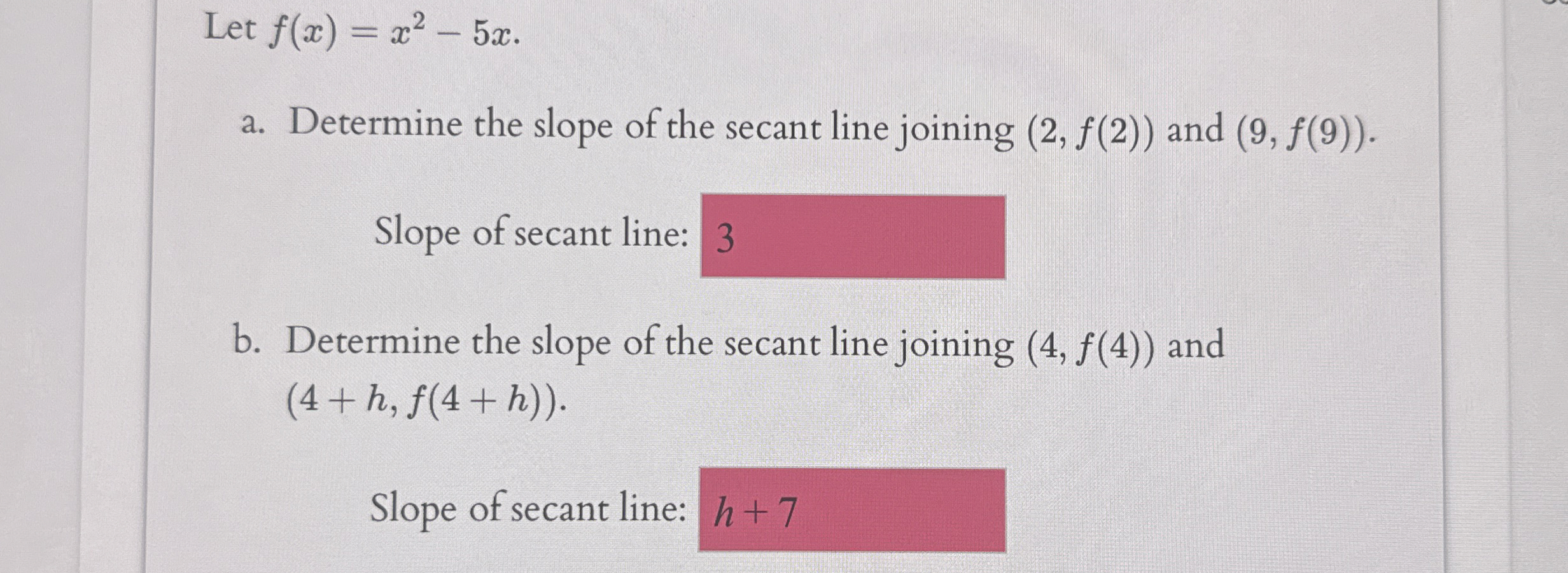 Solved Let f(x)=x2-5x.a. ﻿Determine the slope of the secant | Chegg.com