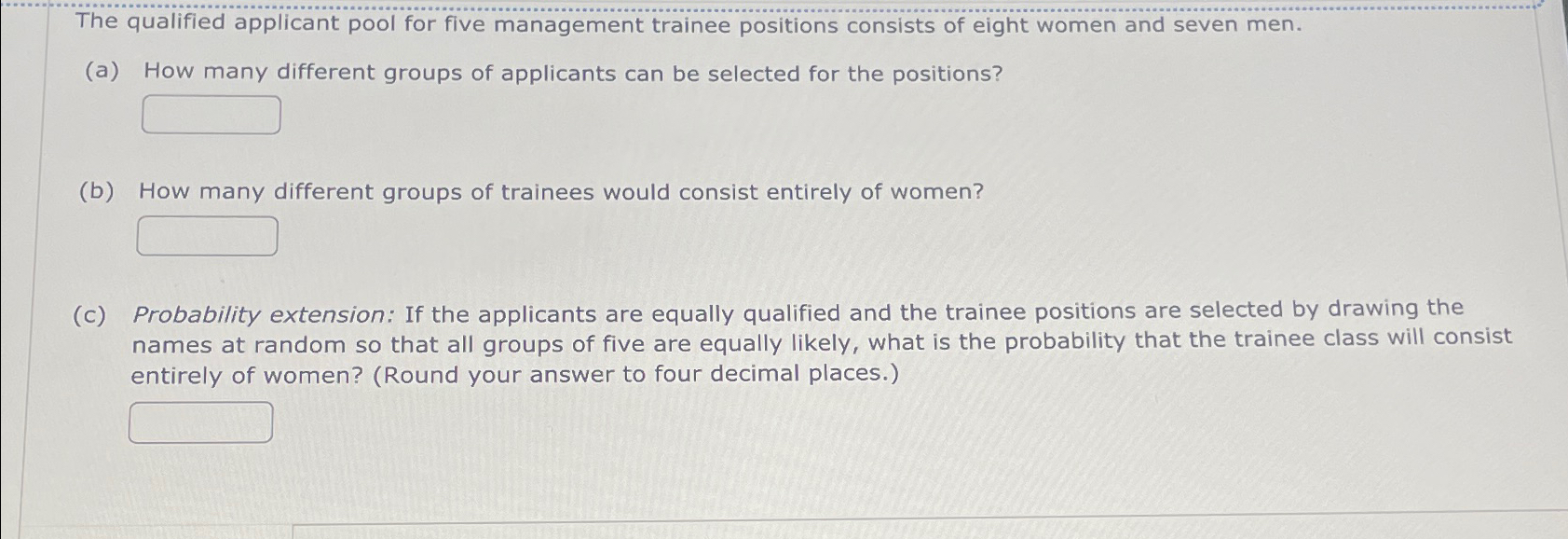 Solved The qualified applicant pool for five management | Chegg.com