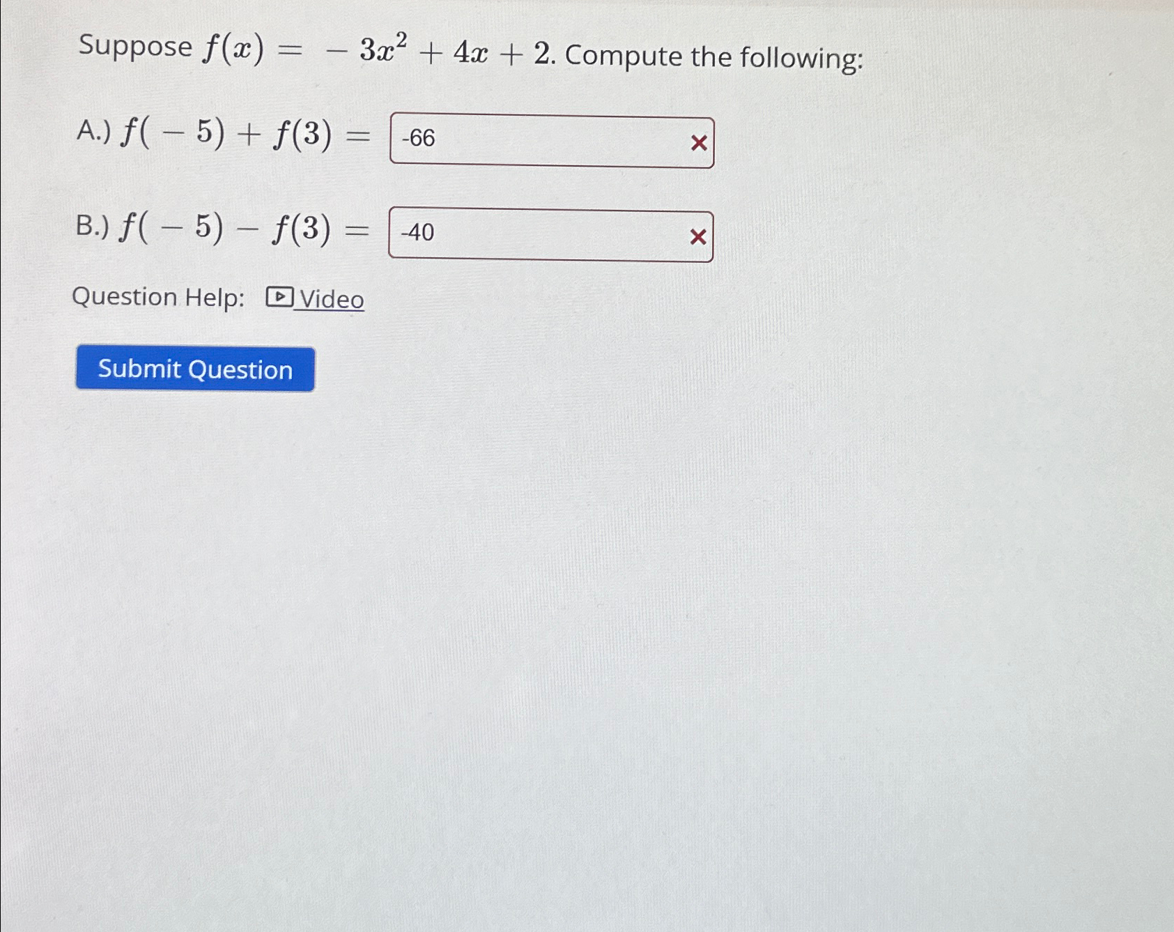 Solved Suppose f(x)=-3x2+4x+2. ﻿Compute the | Chegg.com