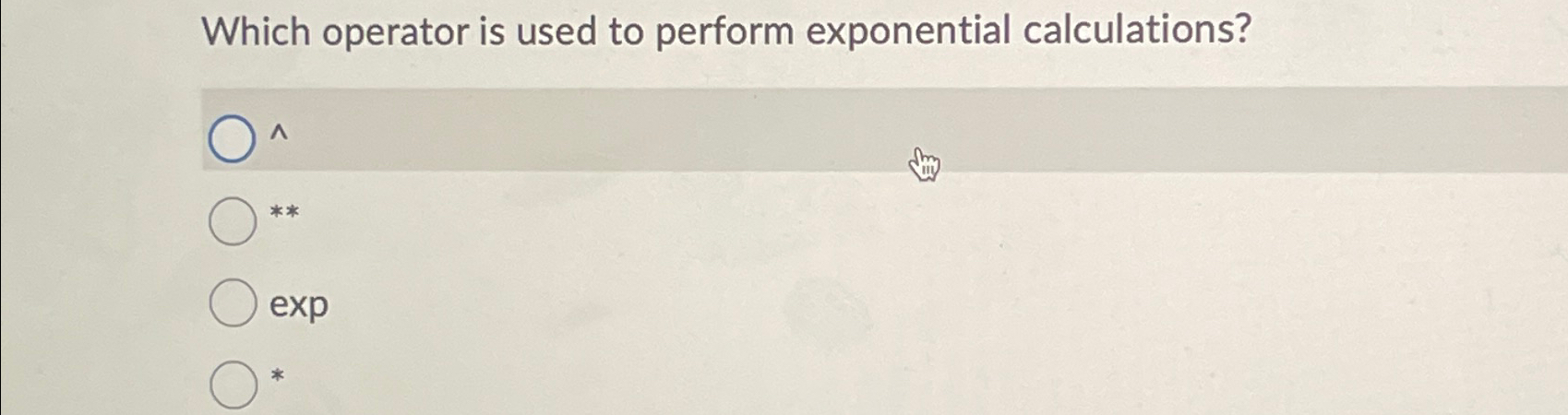 Solved Which operator is used to perform exponential | Chegg.com