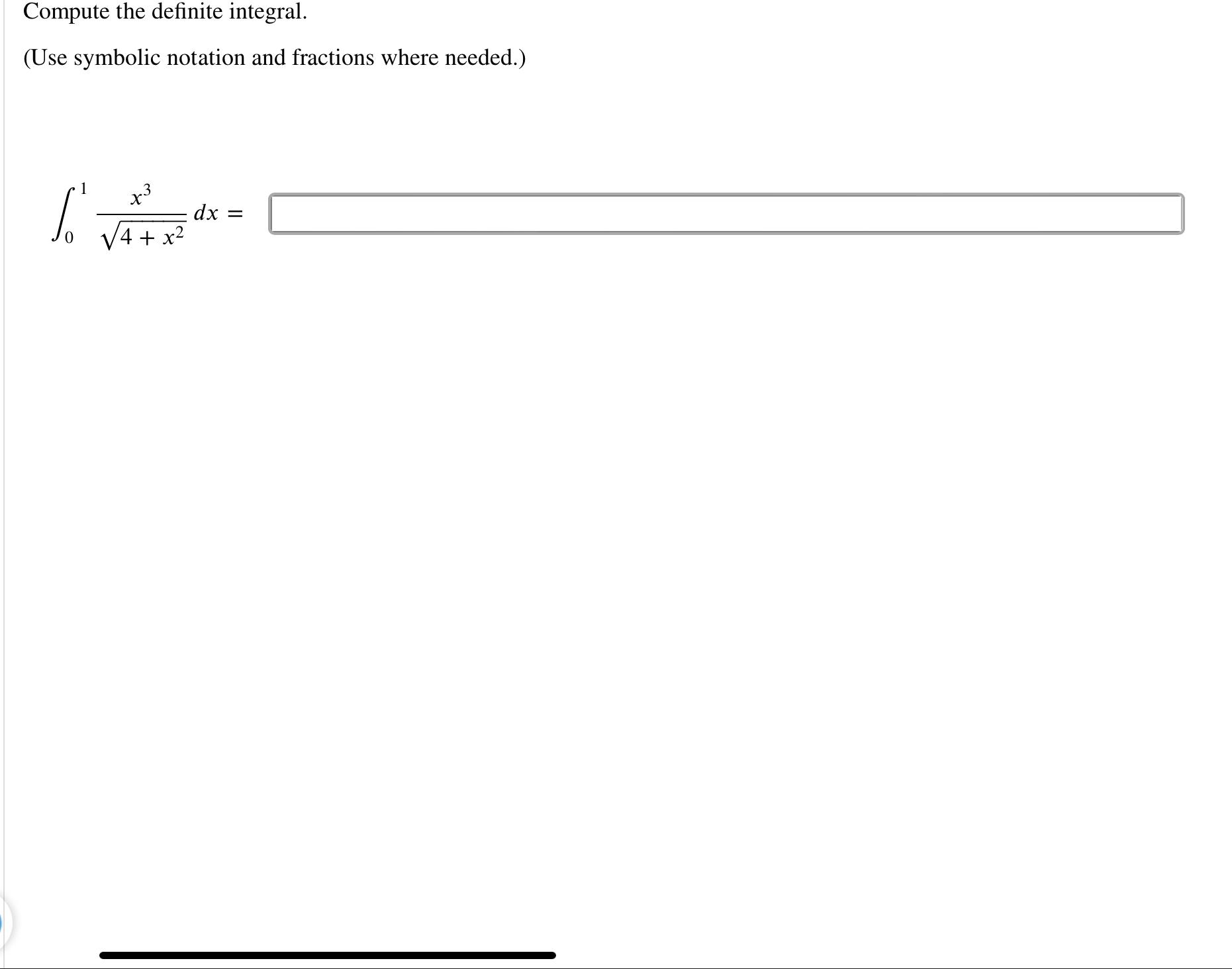 Solved Compute the definite integral.(Use symbolic notation | Chegg.com
