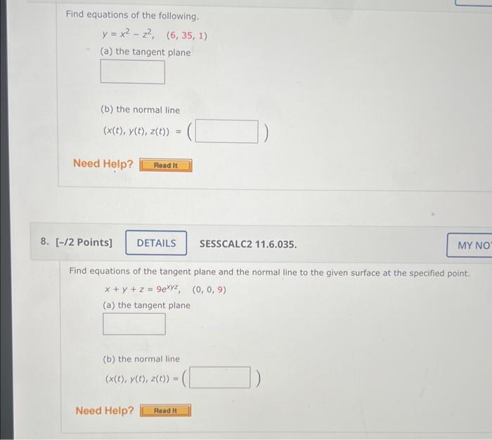 Solved Find equations of the following. y=x2−z2,(6,35,1) (a) | Chegg.com
