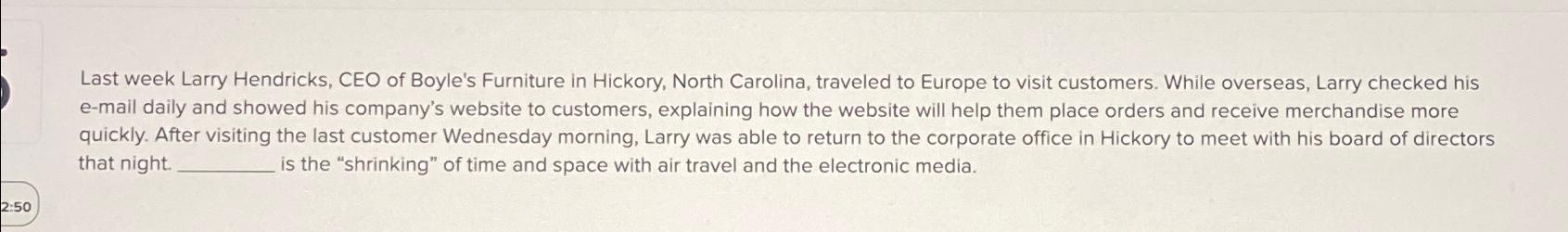 Solved Last week Larry Hendricks, CEO of Boyle's Furniture | Chegg.com
