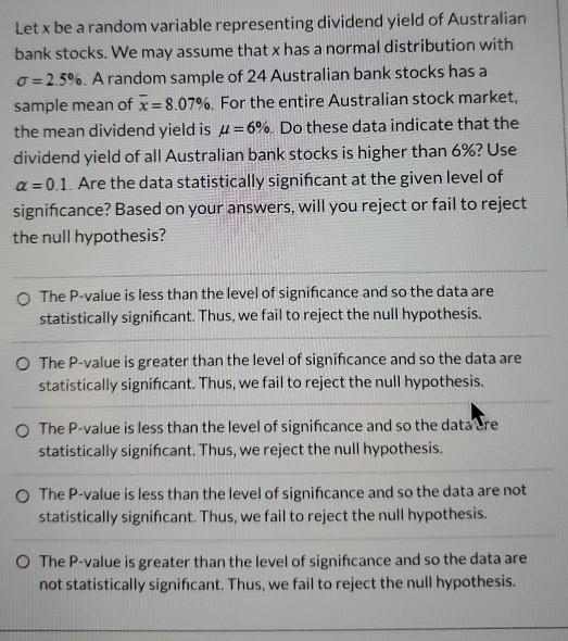 Solved Let x be a random variable representing dividend | Chegg.com