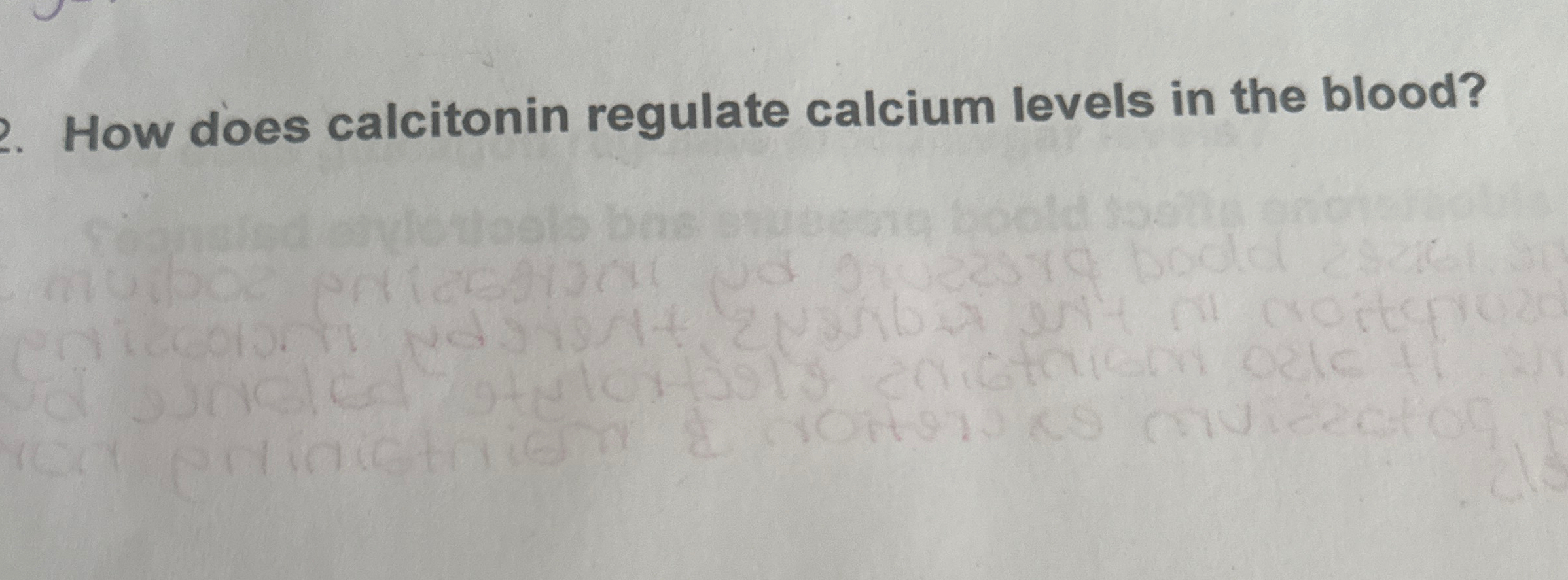 Solved How does calcitonin regulate calcium levels in the | Chegg.com