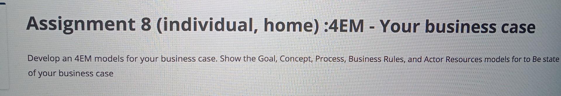 Solved develop an 4EM models for your business case. show | Chegg.com