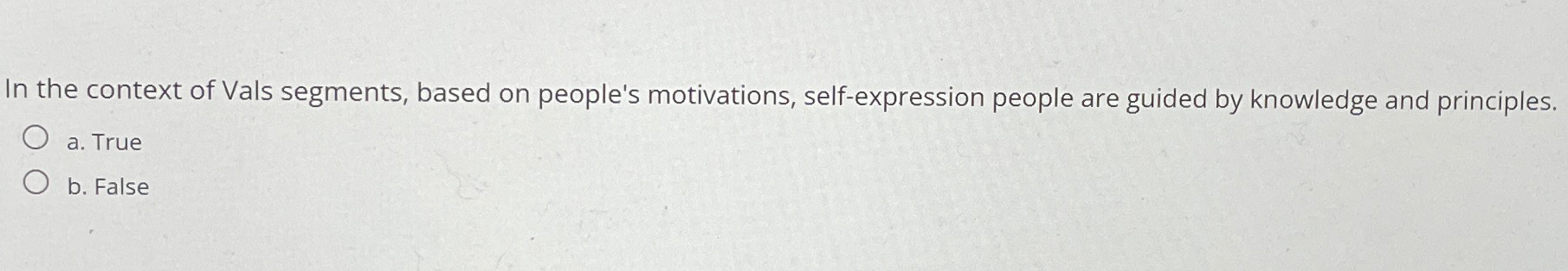 Solved In the context of Vals segments, based on people's | Chegg.com