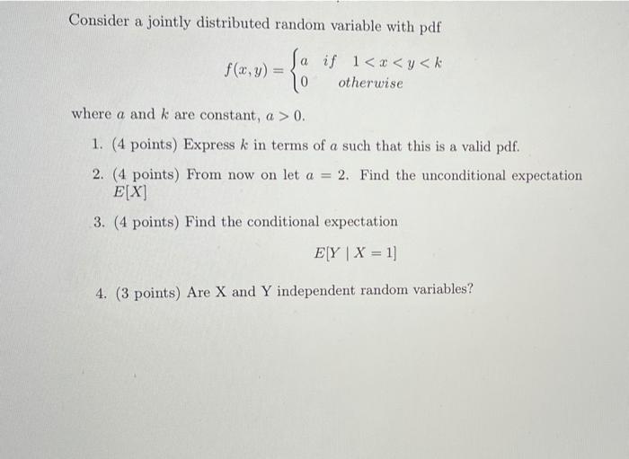 Solved Consider a jointly distributed random variable with | Chegg.com
