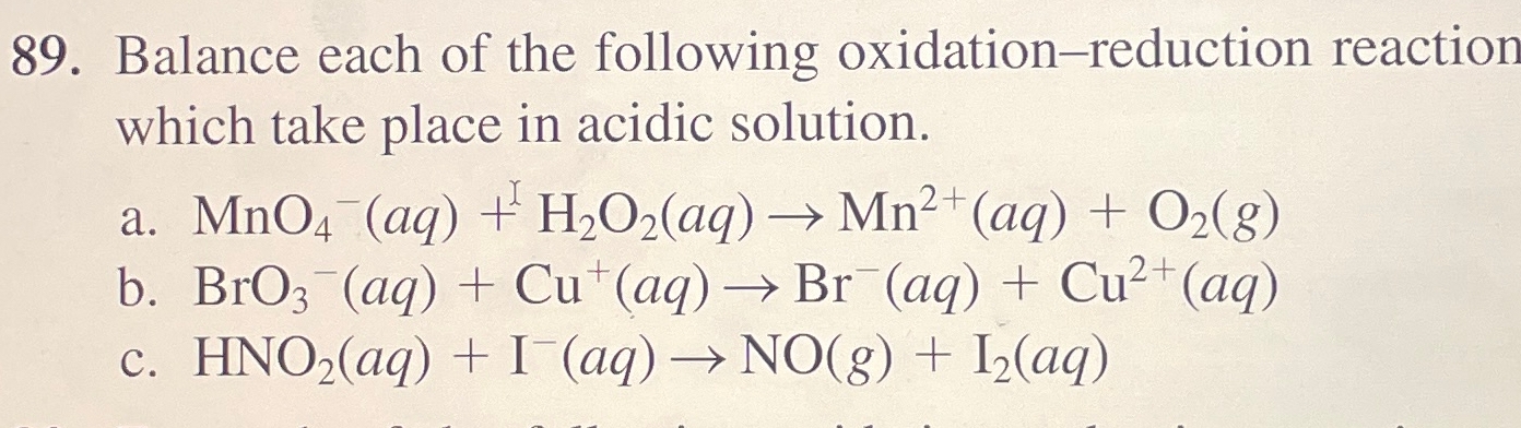 Solved Balance Each Of The Following Oxidation Reduction