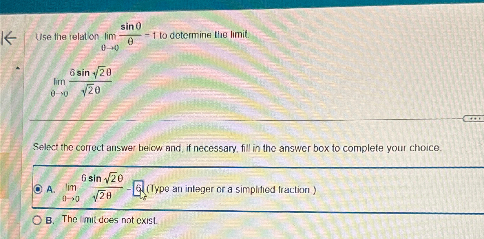 Solved Use the relation limθ→0sinθθ=1 ﻿to determine the | Chegg.com