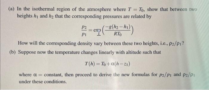 (a) In the isothermal region of the atmosphere where | Chegg.com