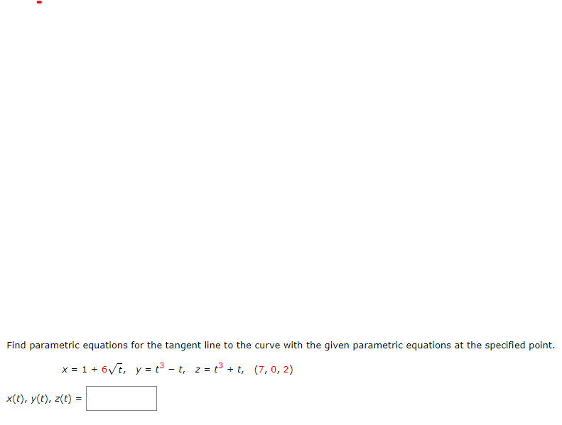 Solved Find parametric equations for the tangent line to the | Chegg.com
