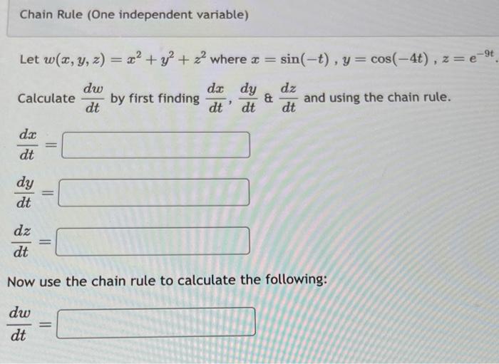 Solved Chain Rule (One independent variable) Let | Chegg.com