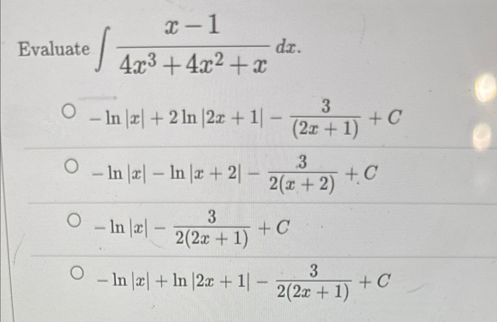 ln|x|-ln|x+2|-32(x+2)+C-ln|x|-32(2x+1)+C[-ln|x|+ | Chegg.com