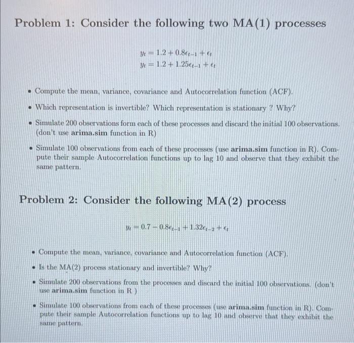 Solved Problem 1: Consider the following two MA(1) processes | Chegg.com