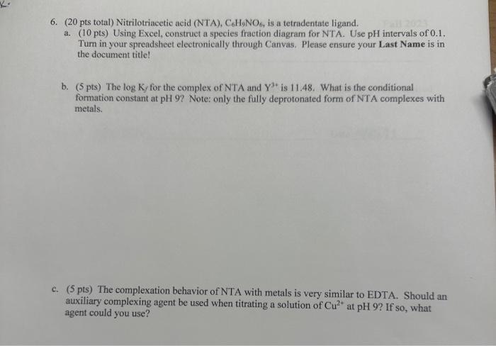 Solved 6. (20 pts total) Nitrilotriacetic acid (NTA), | Chegg.com
