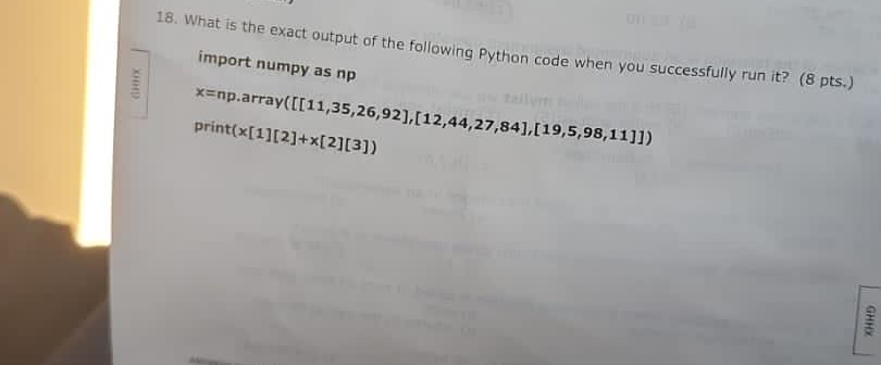 Solved What is the exact output of the following Python code | Chegg.com