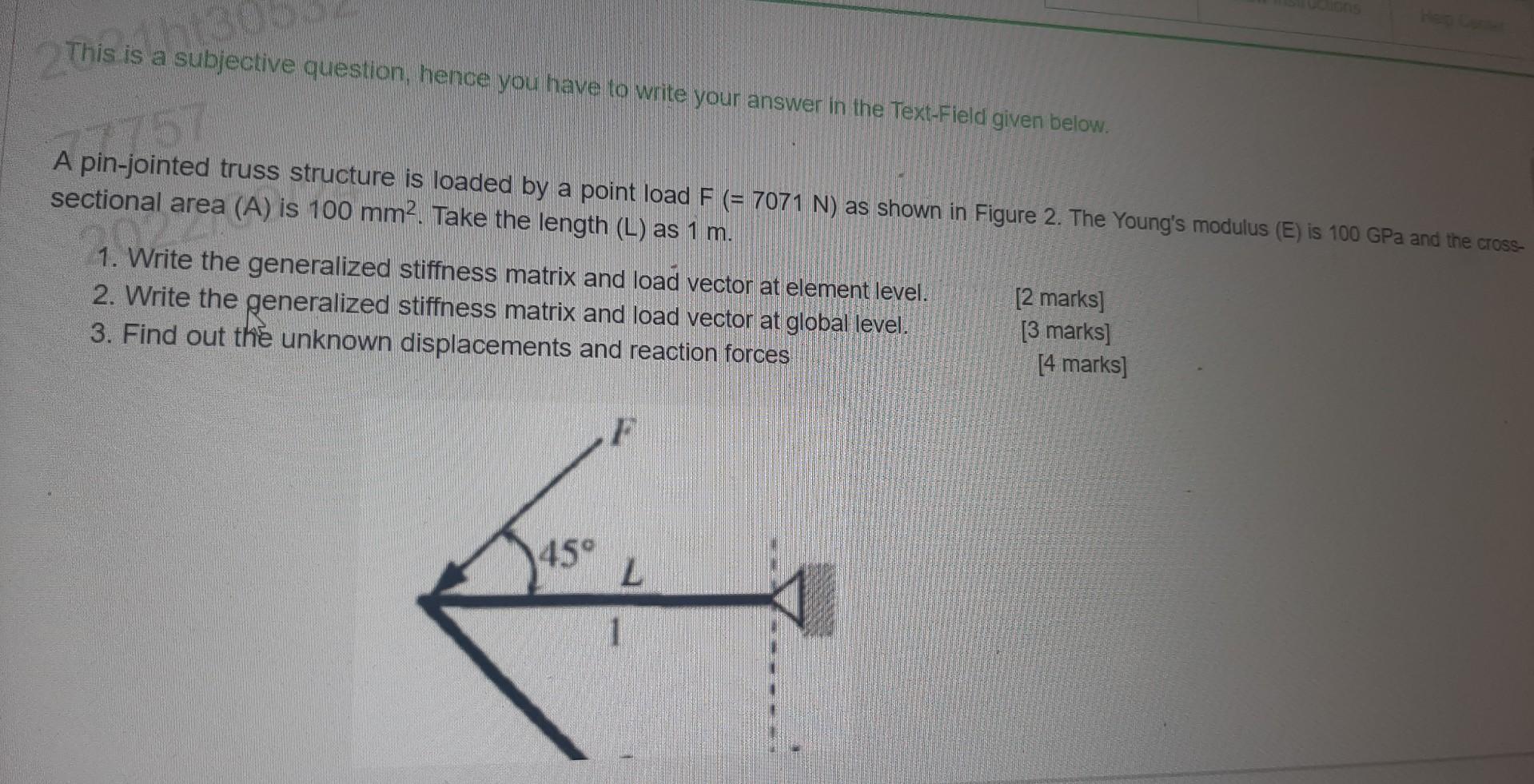 A pin-jointed truss structure is loaded by a point | Chegg.com