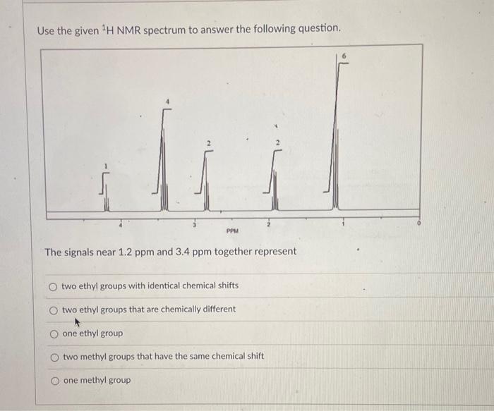 Solved Use the given 1H NMR spectrum to answer the following | Chegg.com