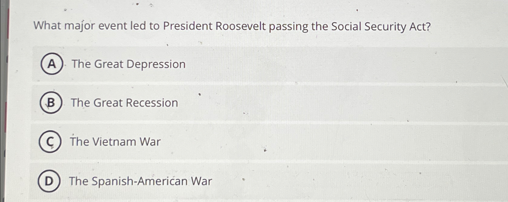 Solved What major event led to President Roosevelt passing | Chegg.com