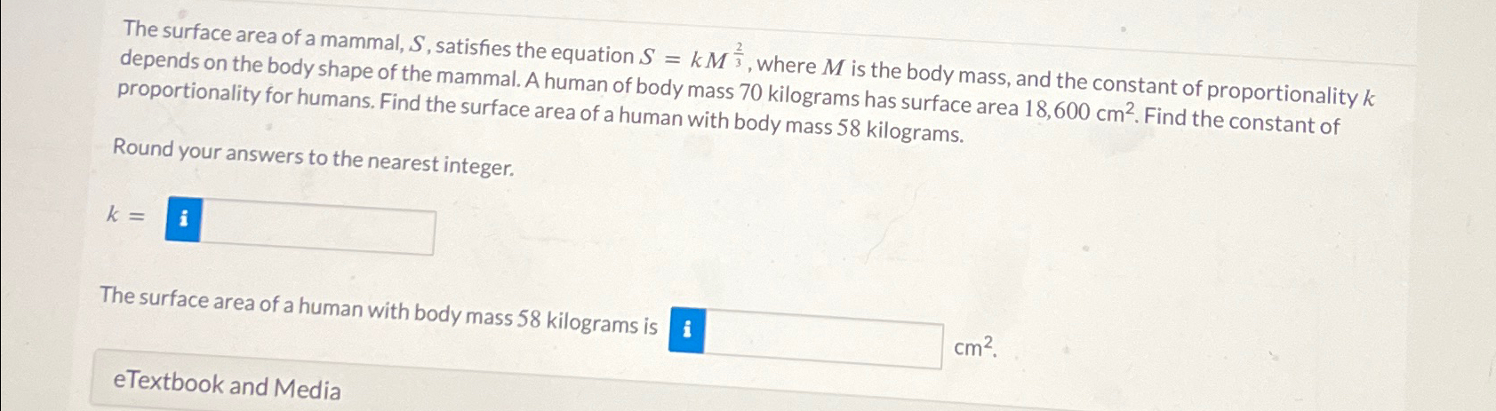 Solved The surface area of a mammal, S, ﻿satisfies the | Chegg.com