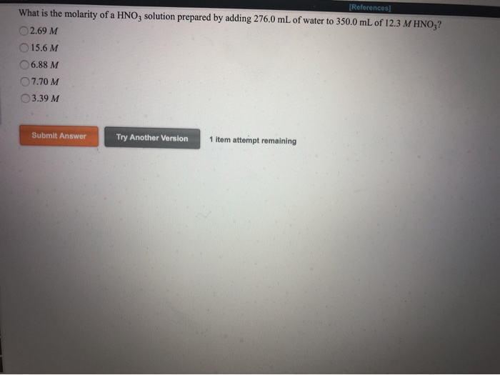Solved (References] What is the molarity of a HNO3 solution | Chegg.com