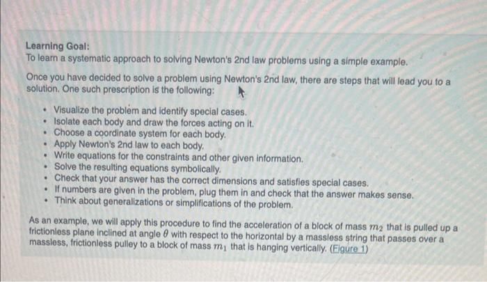 Learning Goal: To learn a systematic approach to | Chegg.com