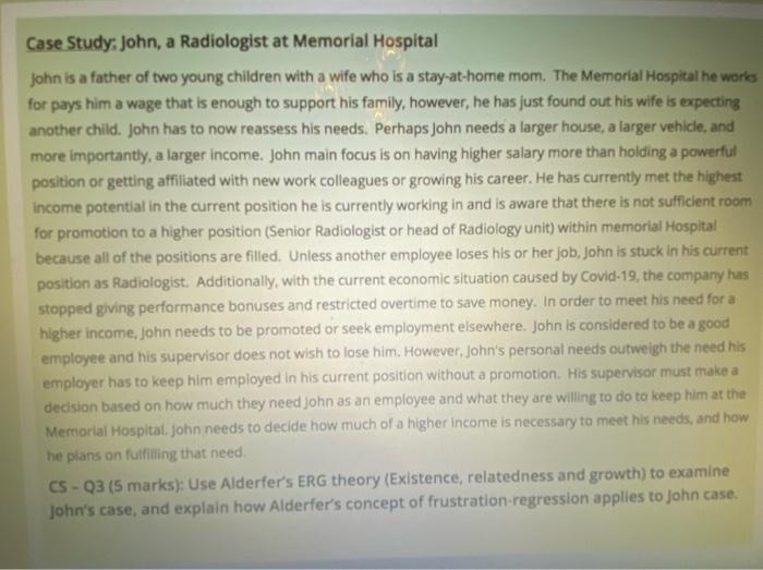 Solved Case Study: John, a Radiologist at Memorial Hospital | Chegg.com