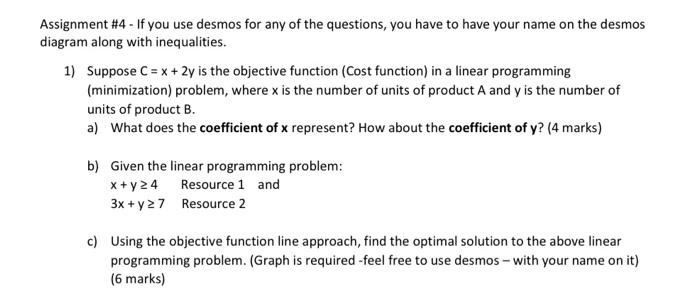Solved Assignment #4 - If you use desmos for any of the | Chegg.com