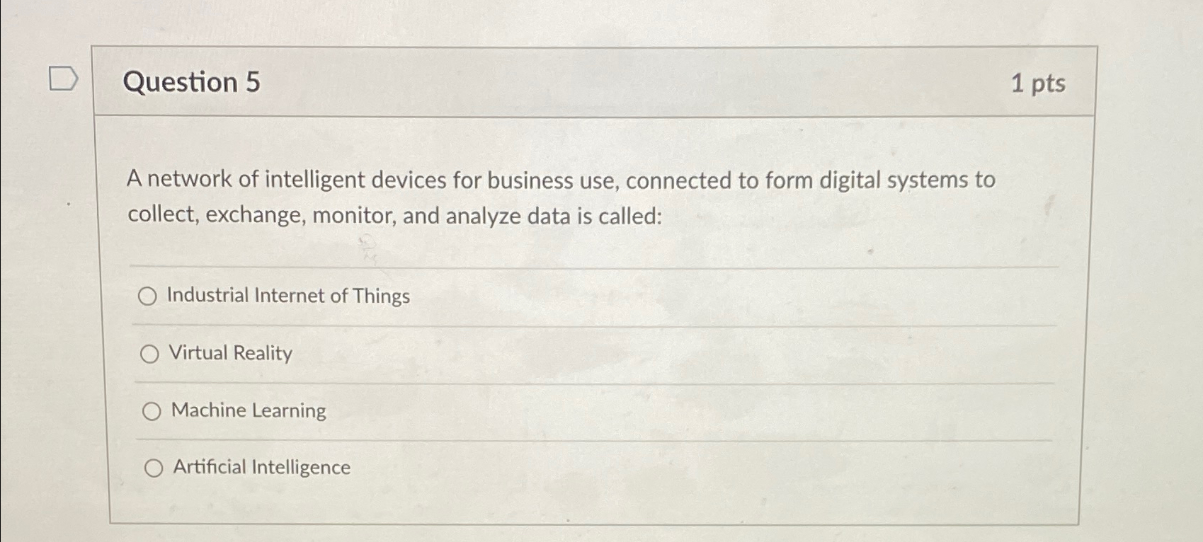 Solved Question 51ptsA network of intelligent devices for | Chegg.com