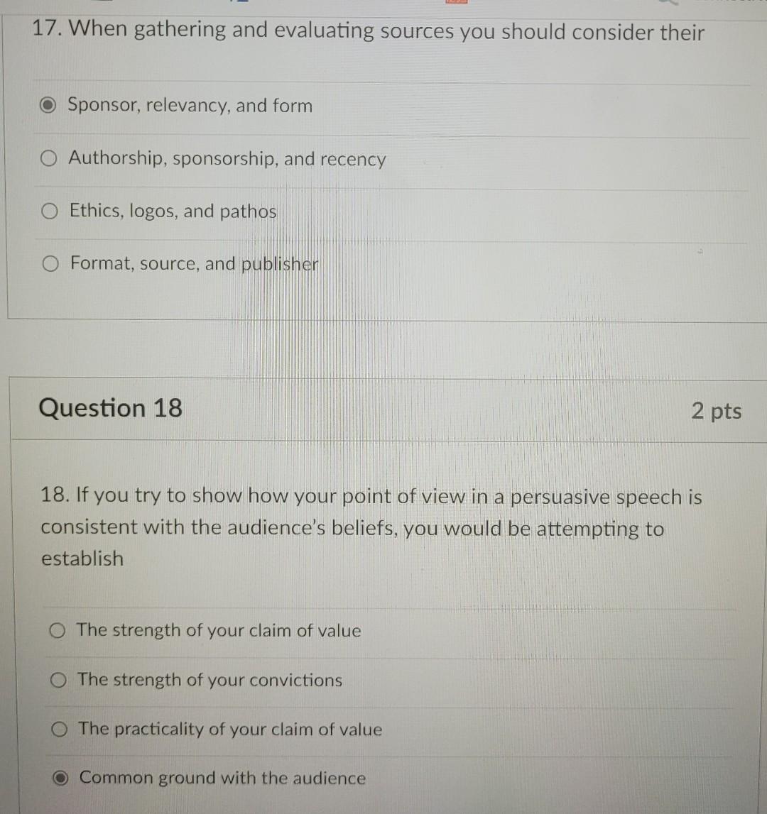 Solved 17. When gathering and evaluating sources you should | Chegg.com